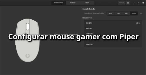 Configurar Mouse Gamer Com Piper