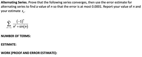 solved alternating series prove that the following series