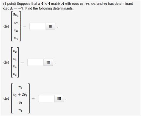 Solved Suppose That A 4 Times 4 Matrix A With Rows V1 V2
