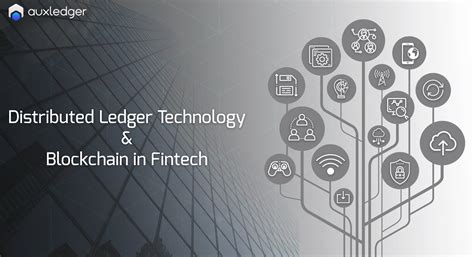 distributed ledger technology and blockchain in fintech