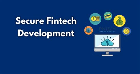 6 Best Practices For Secure Fintech Development