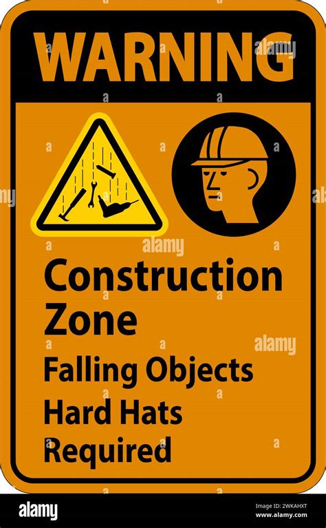 Warning Sign Construction Zone Falling Objects Hard Hats Required Stock Vector Image And Art Alamy