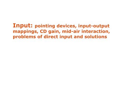 Pdf Input Pointing Devices Input Output Mappings Cd Fanis