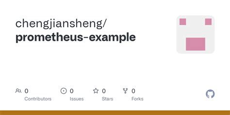GitHub Chengjiansheng Prometheus Example