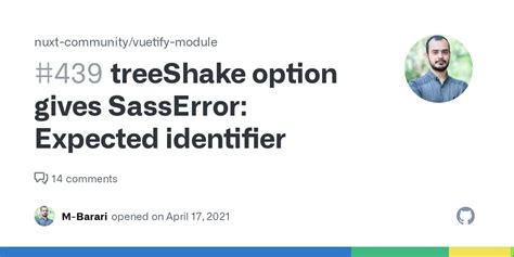 Treeshake Option Gives Sasserror Expected Identifier · Issue 439 · Nuxt Communityvuetify