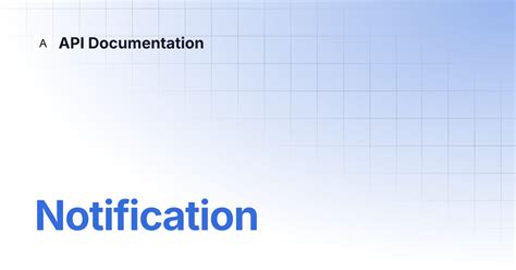 Notification Api Documentation