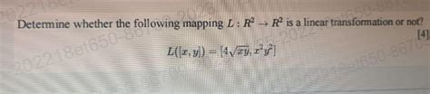 solved determine whether the following mapping l r2→r2 is a