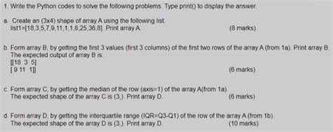 Solved Hi Could You Use Numpy Spyder Programming For This