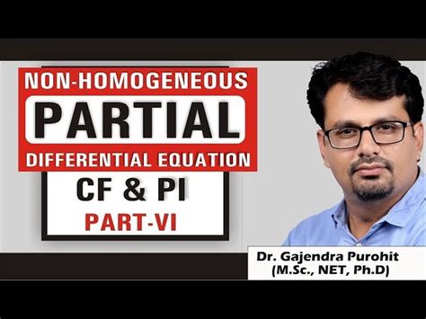 Free Video Non Homogeneous Partial Differential Equation Cf And Pi From