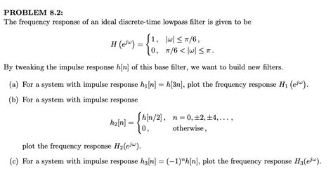 solved problem 8 2 the frequency response of an ideal