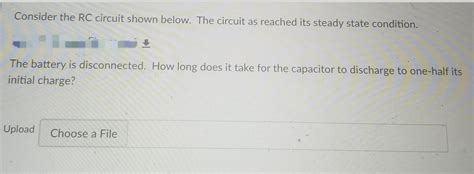 Solved Consider The RC Circuit Shown Below The Circuit As Chegg Com