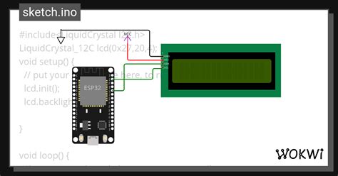 Lcd12c Wokwi ESP32 STM32 Arduino Simulator