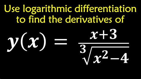 Logarithmic Differentiation ~ Calculus Youtube Logarithmic Differentiation ~ Calculus Youtube