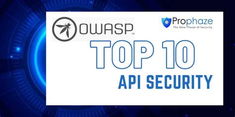 OWASP Top 10 API Security Prophaze