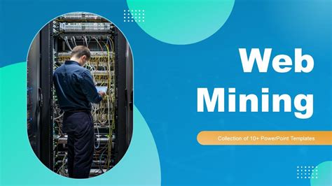 web mining powerpoint ppt template bundles ppt powerpoint