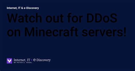 watch out for ddos on minecraft servers internet it and e discovery