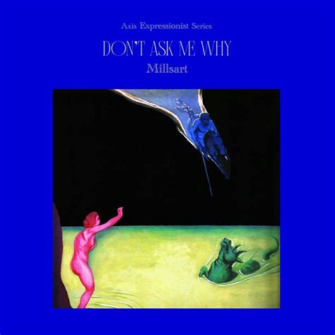 don t ask me why millsart 12 music mania records ghent