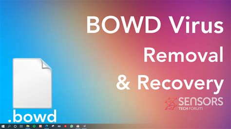 bowd virus ransomware [ bowd files] decrypt remove how to