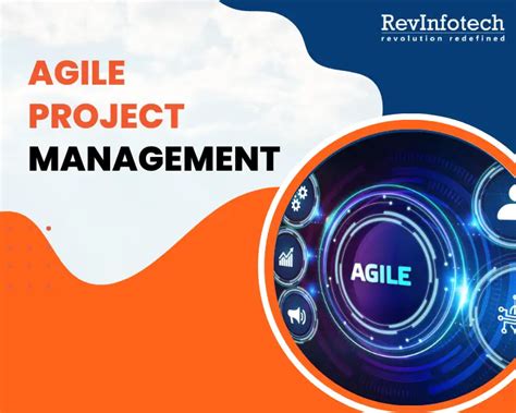 Agile Project Management Enhancing Flexibility And Efficiency