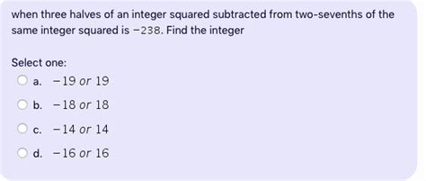 solved when three halves of an integer squared subtracted