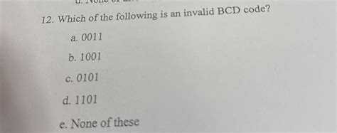 Solved In A Positive Logic System The High Level Is