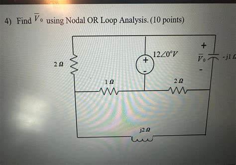 Solved Find Bar V0 ﻿using Nodal Or Loop Analysis 10