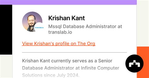 Krishan Kant Mssql Database Administrator At The Org