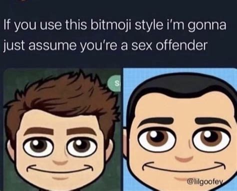 If You Use This Bitmoji Style I M Gonna Just Assume You Re A Sex