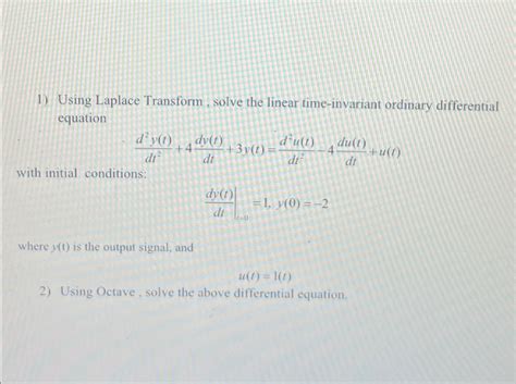 solved using laplace transform solve the linear