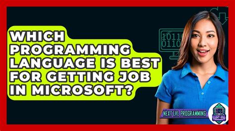 Which Programming Language Is Best For Getting Job In Microsoft Next