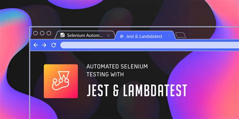 Automated Selenium Testing With Jest And Lambdatest Css Tricks