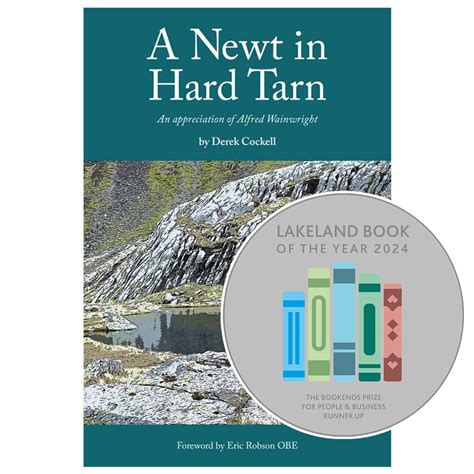 A Newt In Hard Tarn Book Wainwright Society For Lovers Of Fell Walking In The Lake District