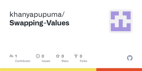Github Khanyapupumaswapping Values