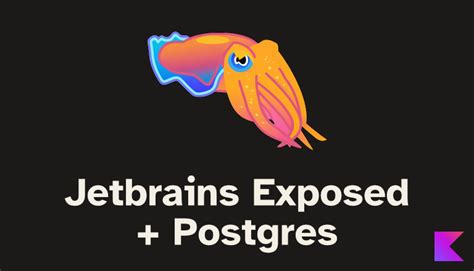 Minibuilds Interacting With A Database In Kotlin With Jetbrains Exposed