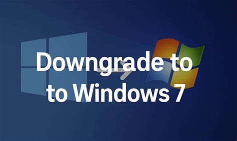 Downgrade From Windows 10 To Windows 7 [complete Guide]