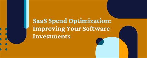 Saas Spend Optimization Key Tips To Improve Your Investments