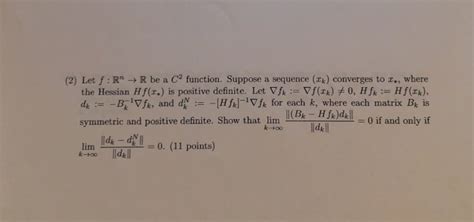 solved 2 let f rn → r be a c2 function suppose a