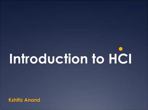 Hci Lesson 1 Introduction To Human Computer Interaction Pdf