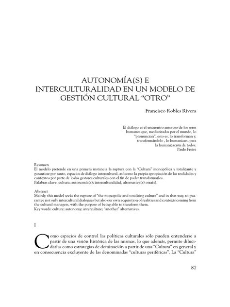 Lectura3robles2010autonomiaseinterculturalidadenunmodelodegestionculturalotro