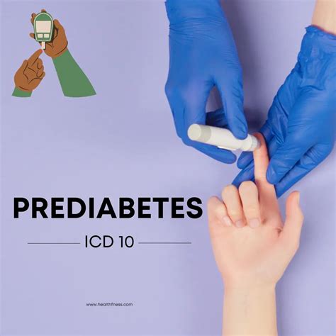 Prediabetes Icd 10 Types Causes And Treatment Healthfness