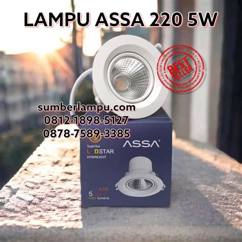 Lampu Downlight ASSA W Sinar Cahaya