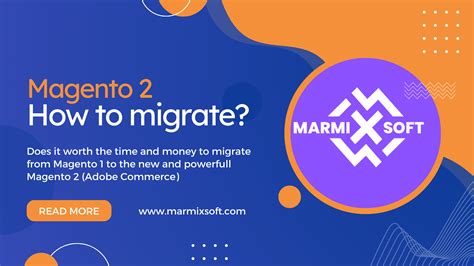 navigating the migration from magento 1 to magento 2 the path of