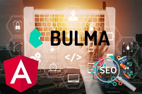 Angular Advisors On Linkedin Css Framework Angular Meets Bulma