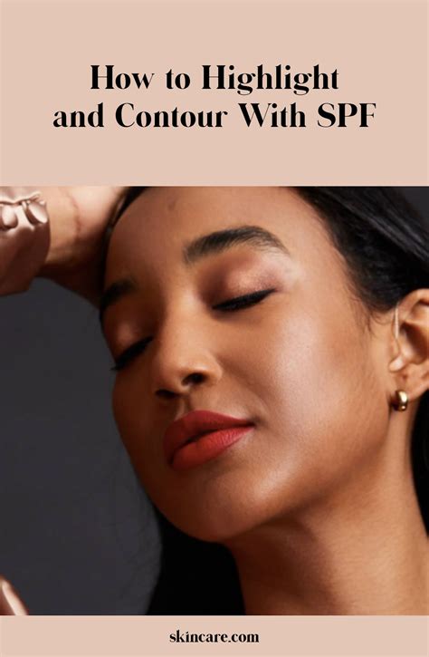 How To Contour And Highlight With Sunscreen By Loréal