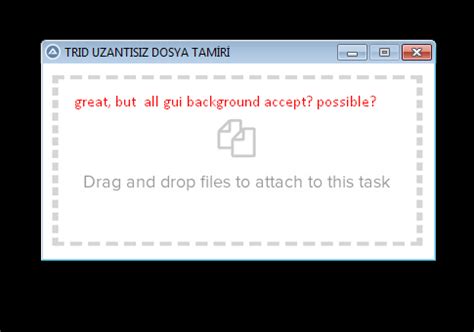 How Can If When Gui Drag Drop Over Then Set Gui Bgcolor Moved AutoIt General Help And
