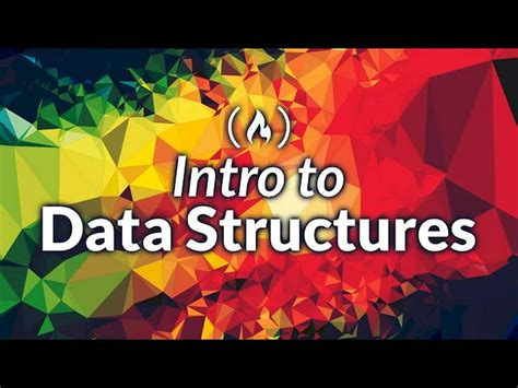 Data Structures Computer Science Course For Beginners