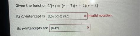 solved given the function c r r−7 r 2 r−3 its