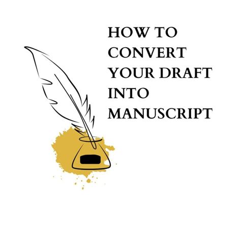 How To Convert Your Draft Into A Complete Manuscript Sharing Stories