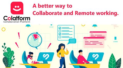 A Better Way To Collaborate And Remote Working