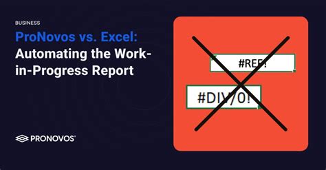 ProNovos Vs Excel Automating The Work In Progress Report